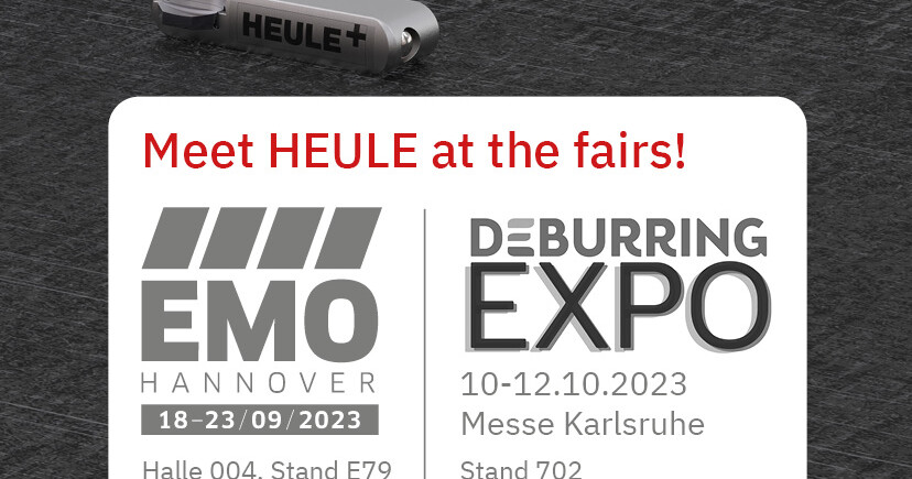 HEULE와 함께 무역 박람회 시즌 하이라이트 살펴보기 - Heule Werkzeug AG